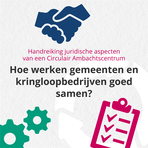 Hoe werken gemeenten en kringloopbedrijven goed samen? | Circulair ...